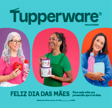 Vitrine Digital: mais facilidade no seu dia a dia | Tupperware